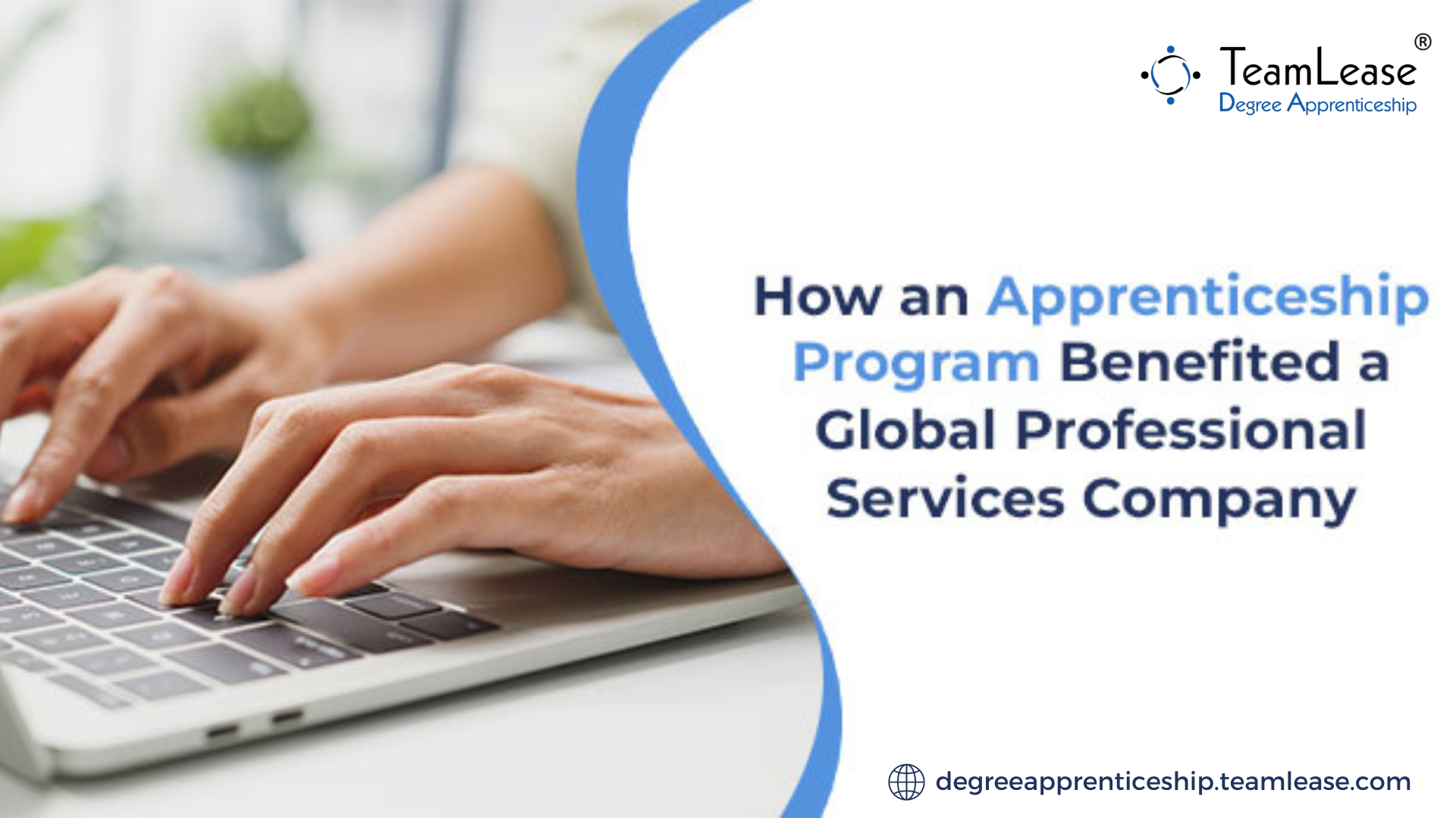 How an Apprenticeship Program Benefited a Global Professional Services ...